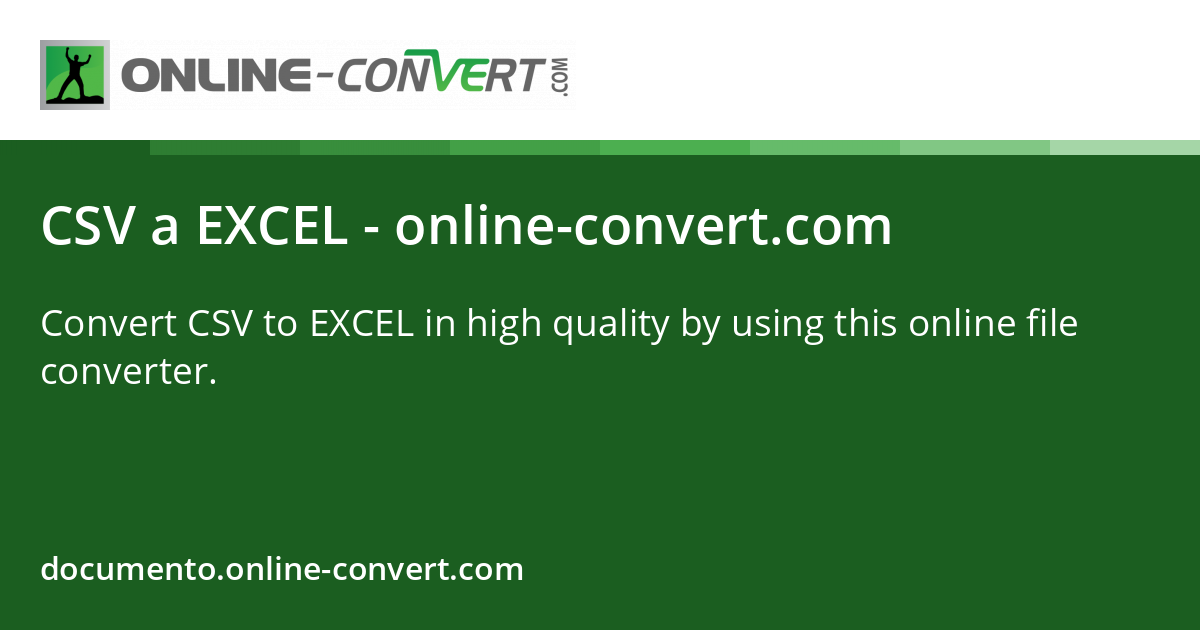CSV a EXCEL - online-convert.com