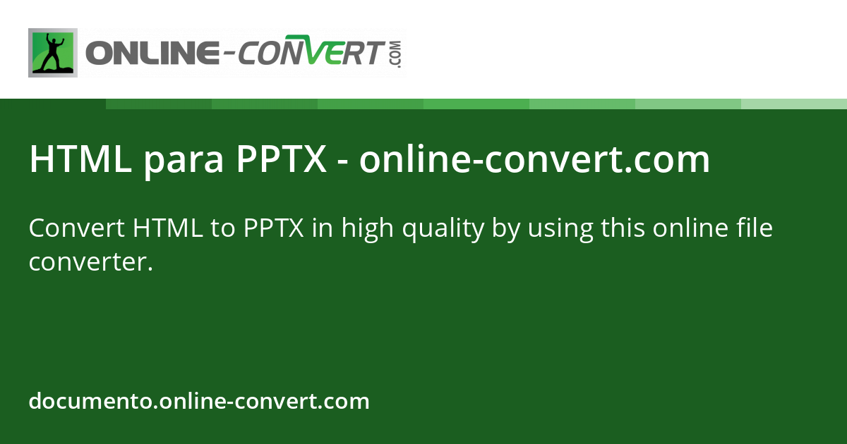 HTML a PPTX - online-convert.com